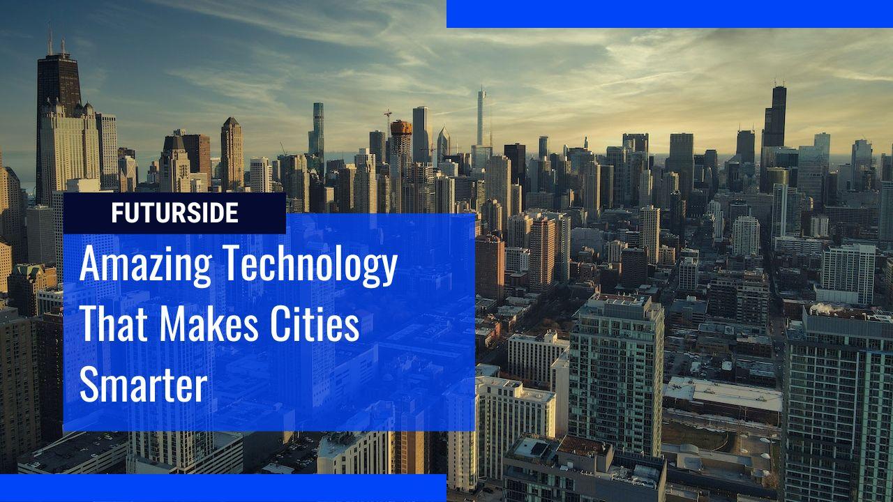 Smart Cities Technology, Characteristics and Its Future